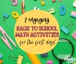 Kickstart the Beginning of the Year: 8 Engaging Math Activities for Day ...